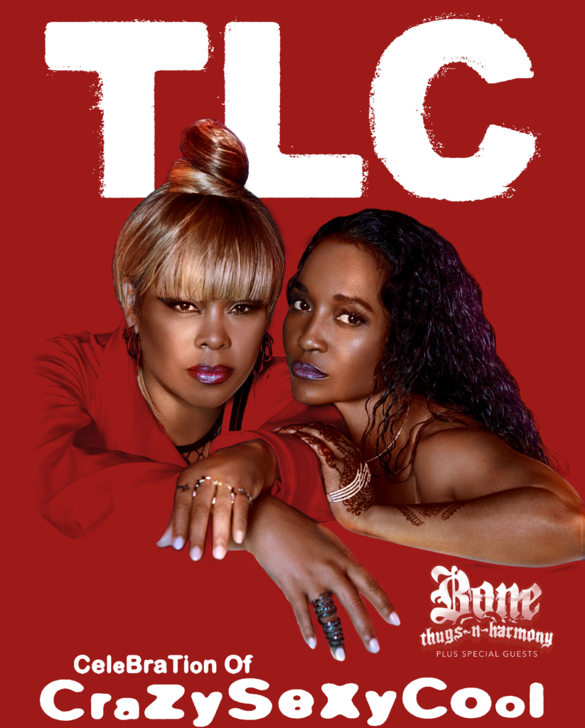 TLC ANNOUNCE DATES FOR 2021 TOUR IN CELEBRATION OF 'CRAZYSEXYCOOL ...